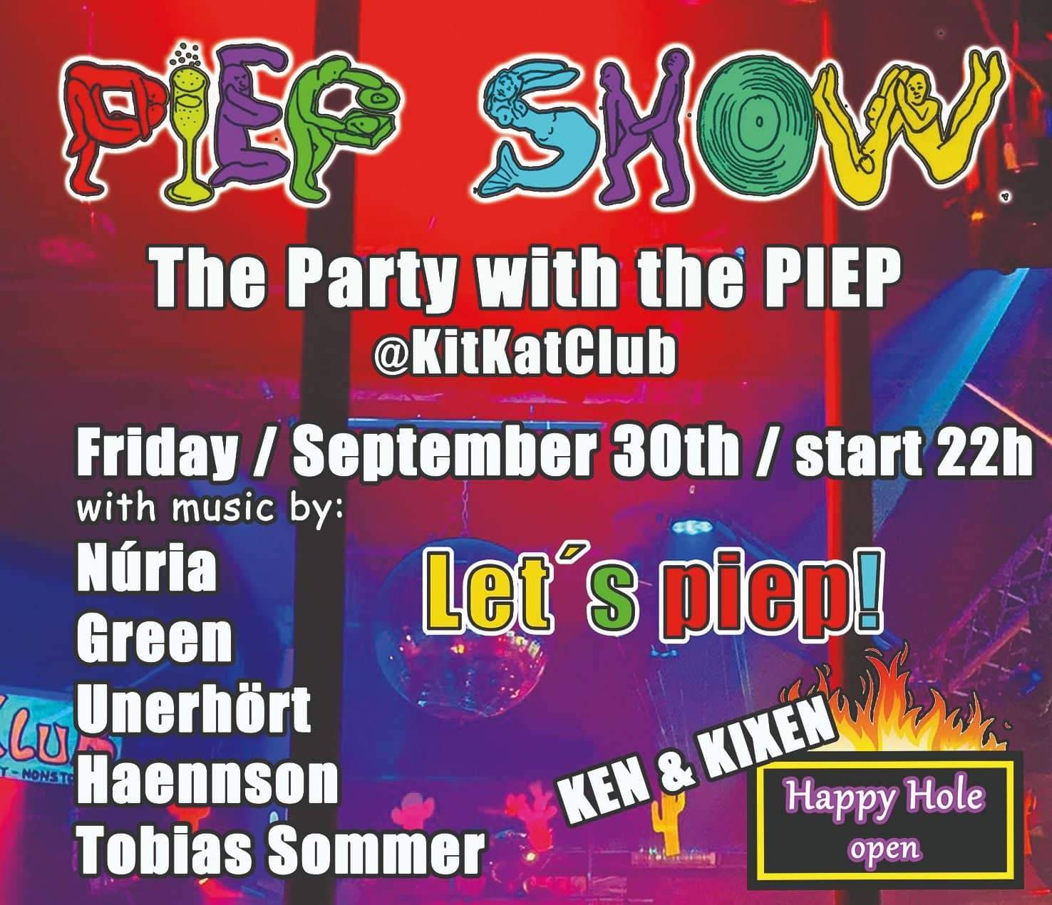 PiepShow with Núria, Green, Tobias Sommer, Unerhört, Hænnson, KEN ...