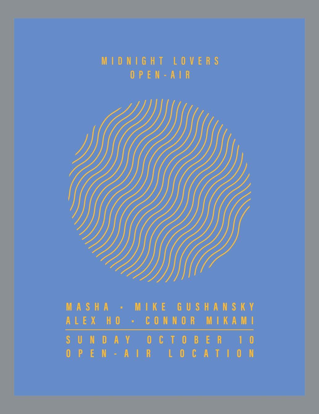 Midnight Lovers with Masha, Mike Gushansky, Alex Ho, Connor Mikami ...