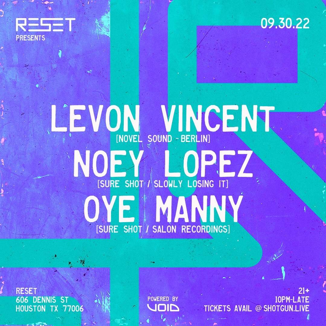 Reset presents Levon Vincent at Reset HTX, Houston