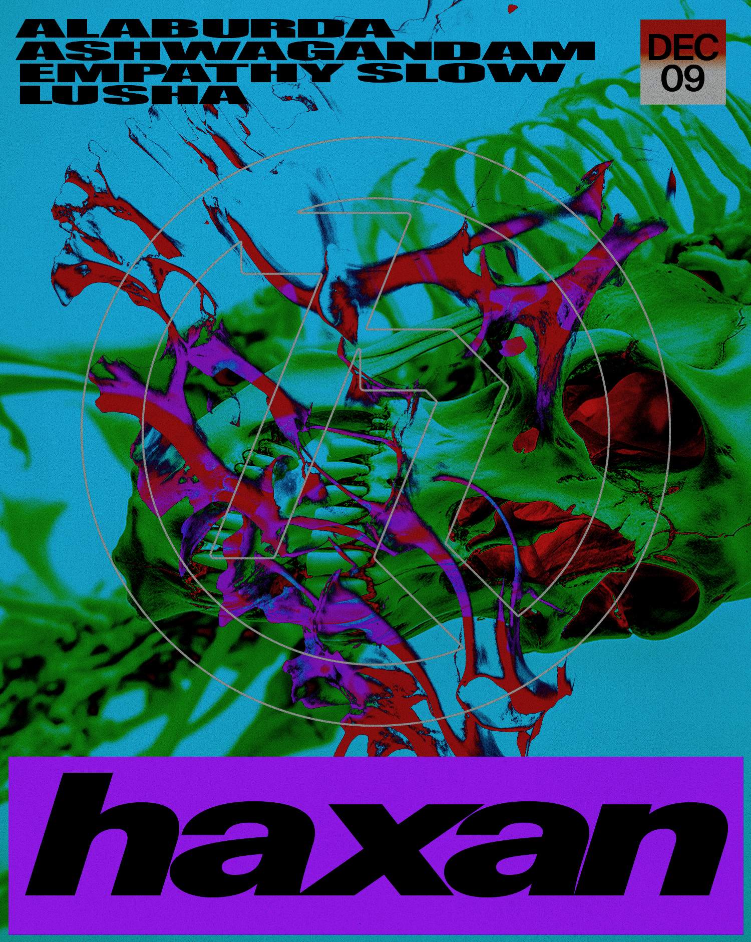 Haxan / 12.09: Alaburda, Ashwagandam, Empathy Slow, Lusha at Haxan Club ...