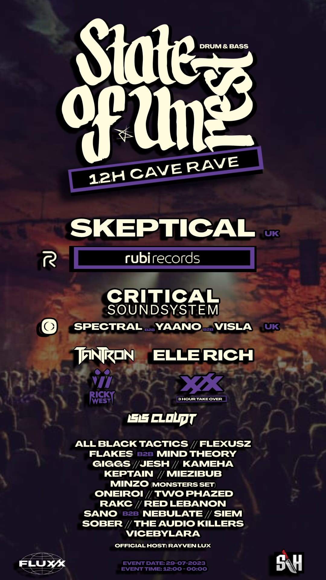 State Of Unrest: 12h Cave Rave with Skeptical & Critical Showcase at La ...