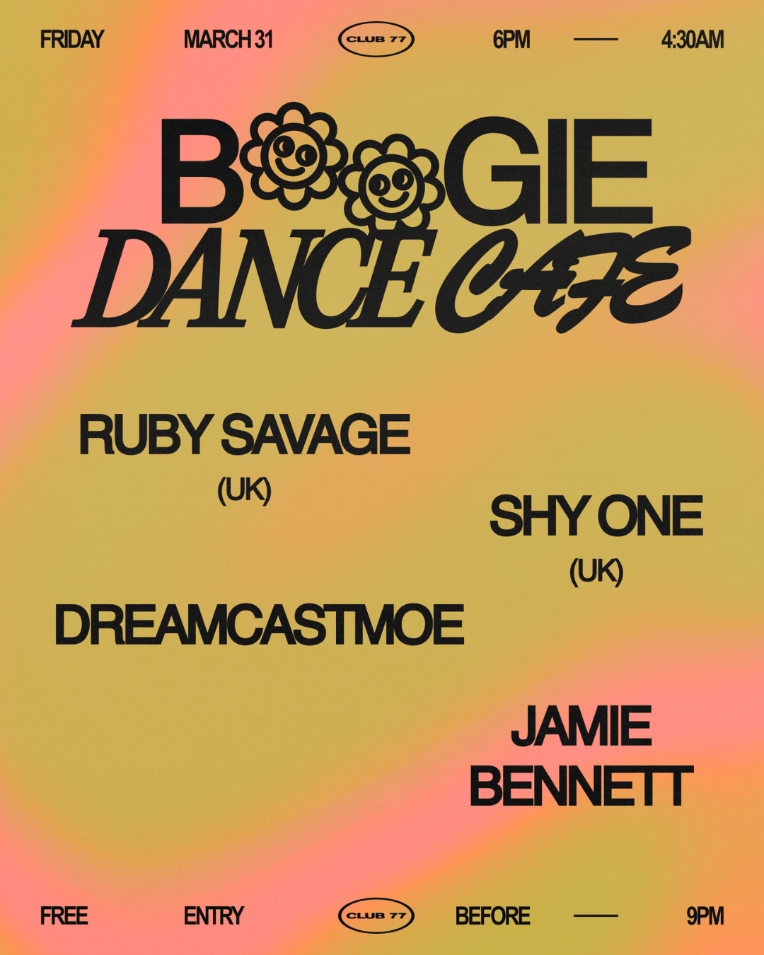 Boogie Dance Café with Ruby Savage (UK), Shy One (UK), dreamcastmoe and ...