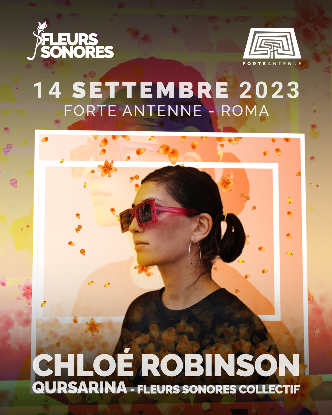 Fleurs Sonores pres. Chloé Robinson at Forte Antenne, Rome