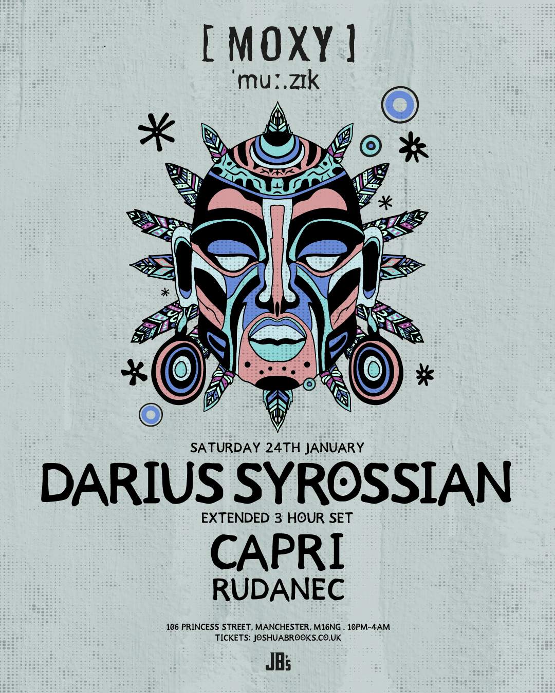 Moxy Muzik: Darius Syrossian, Capri, Rudanec at Joshua Brooks ...