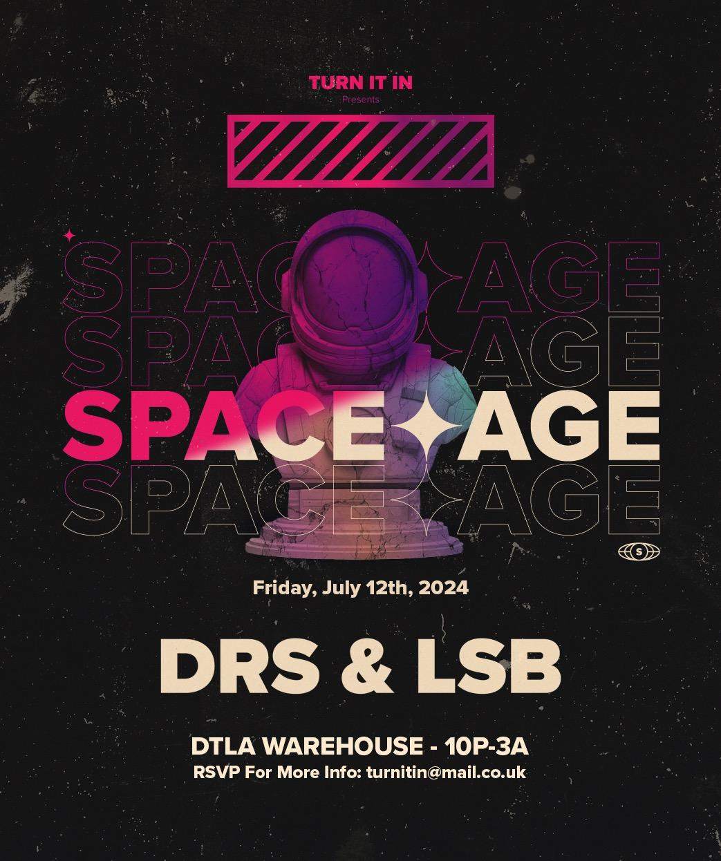 TURN IT IN presents SPACE AGE at TBA - DTLA Warehouse, Los Angeles