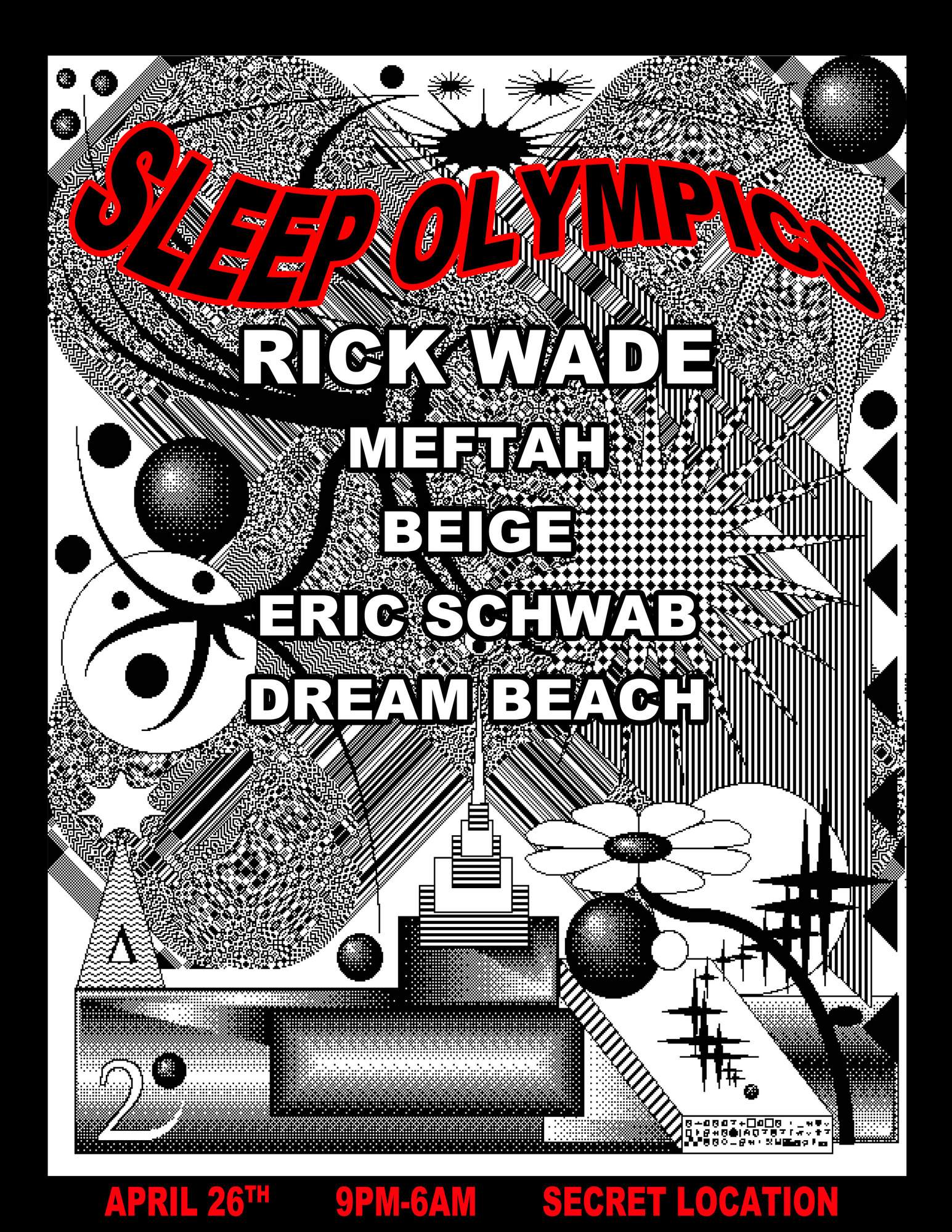 Sleep Olympics with Rick Wade, Meftah, BEIGE, dream beach & Eric Schwab ...