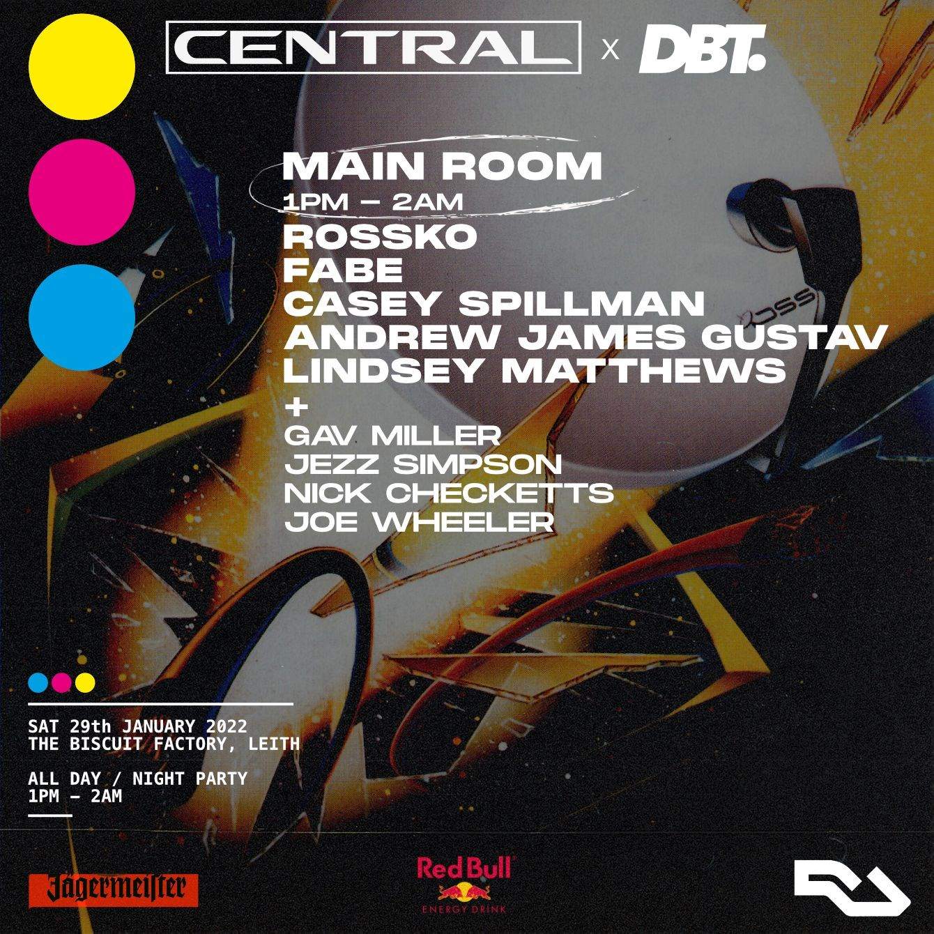 DBT. X Central EH1 All Day& Night with Fabe, Casey Spillman, Rossko, Andrew James Gustav at The ...