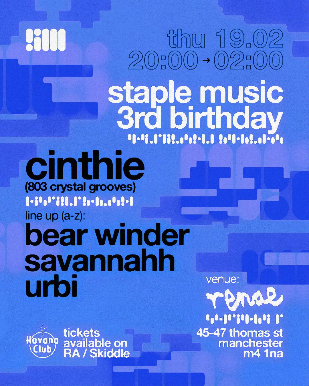 Staple Music 3rd Birthday with Cinthie at renae, Manchester