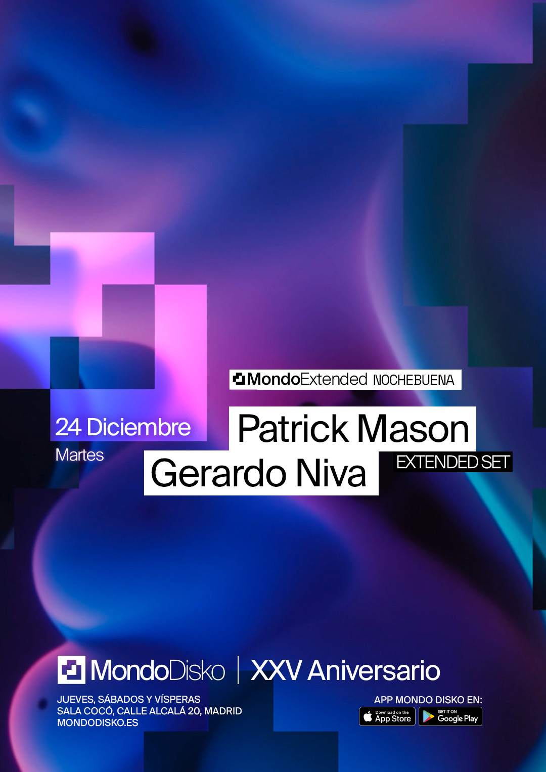 NOCHEBUENA: Patrick Mason / Gerardo Niva at Mondo, Madrid