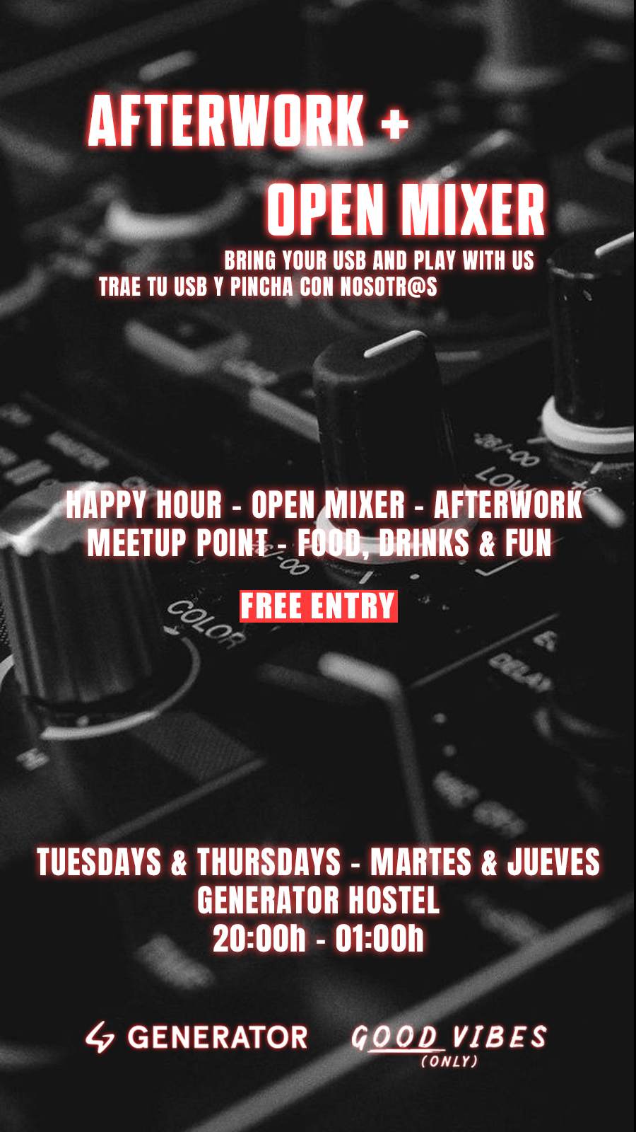 Open Mixer + AFTERWORK (Bring your music & join the gang) by Good Vibes ...