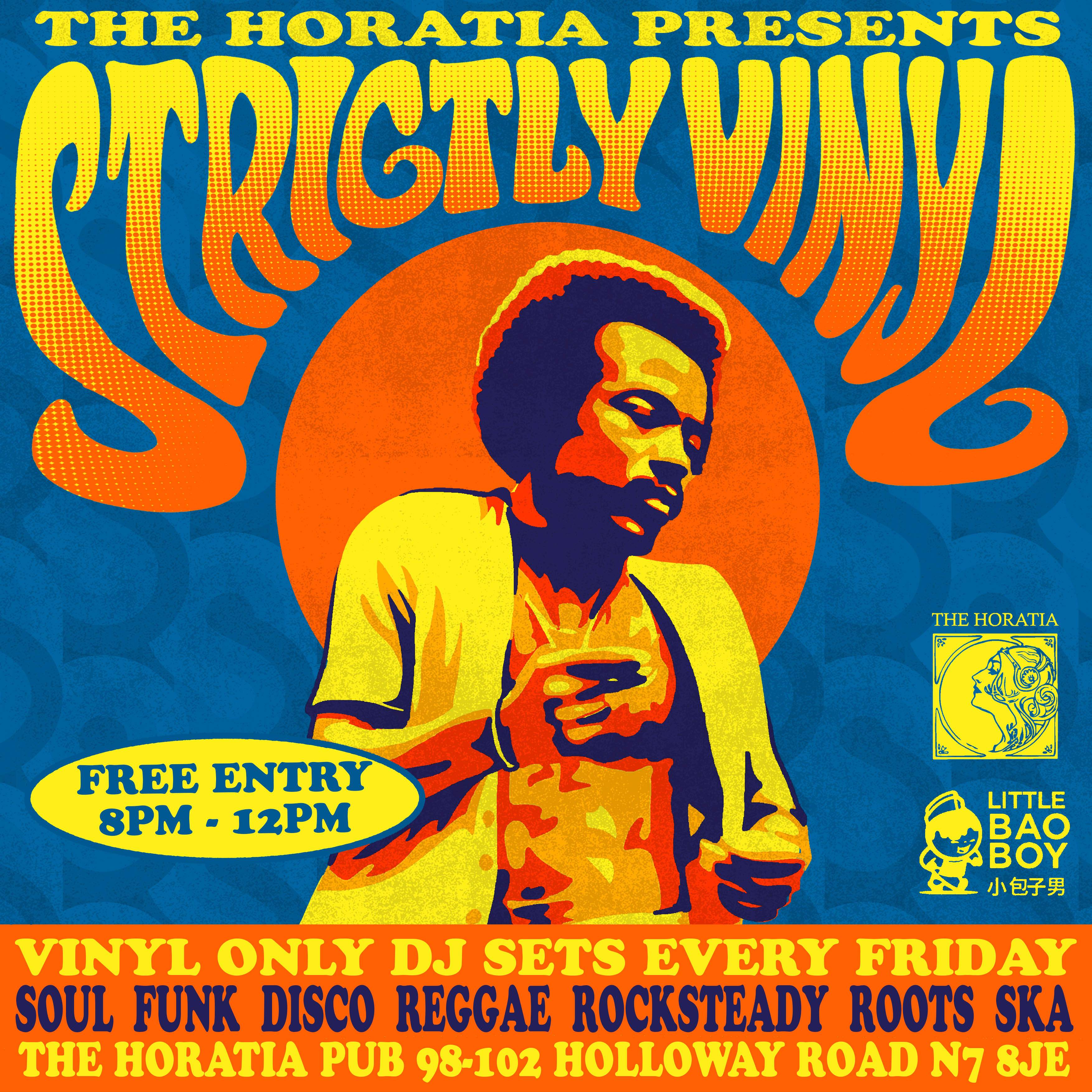 Strictly Vinyl free Fridays at The Horatia, London