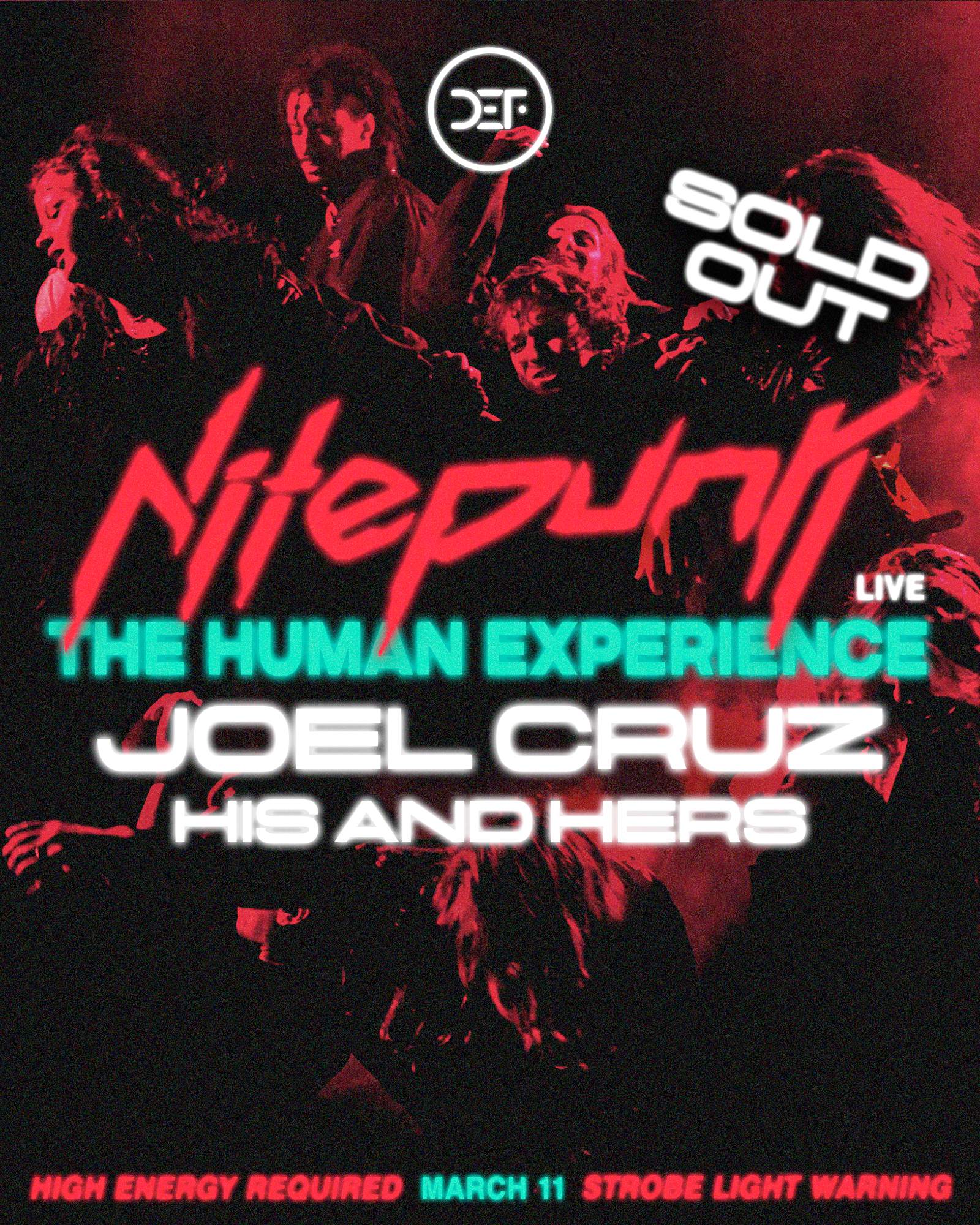 DEF X NITEPUNK: A HUMAN EXPERIENCE (SOLD OUT) at TBA - Underground Atlanta, Georgia