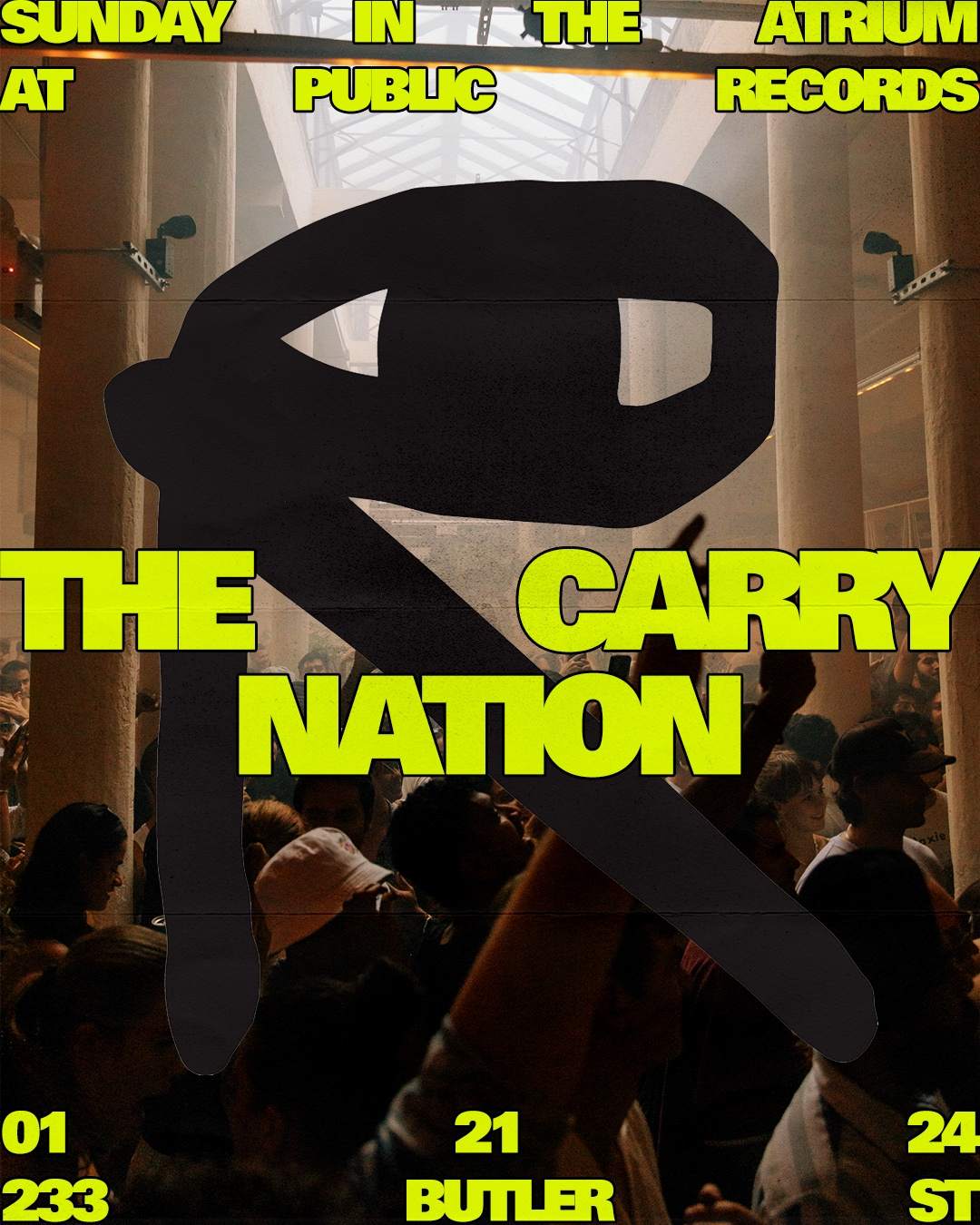 Sunday in the Atrium: The Carry Nation at public records, New York City