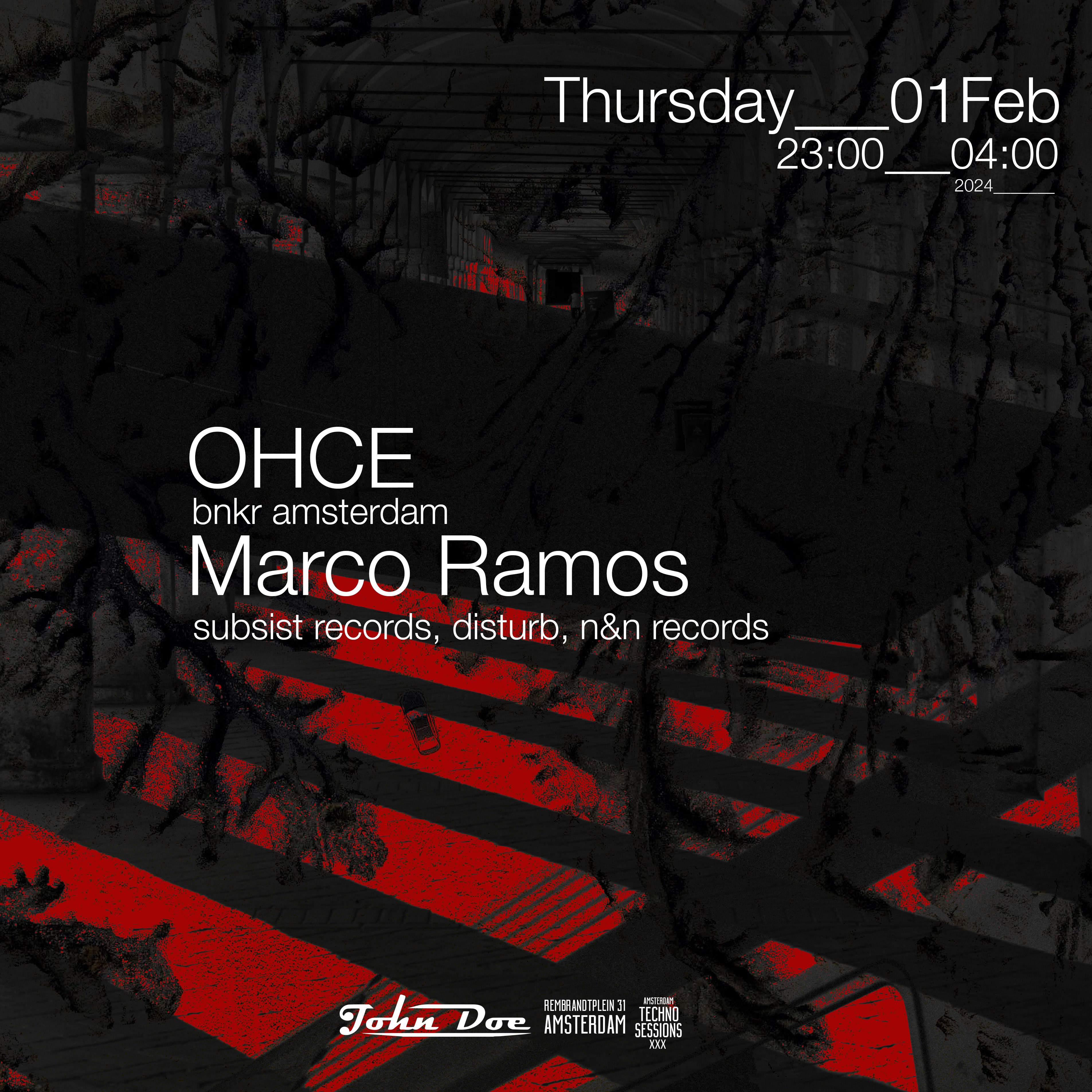 Amsterdam Techno Sessions with OHCE & Marco Ramos bei John Doe, Amsterdam