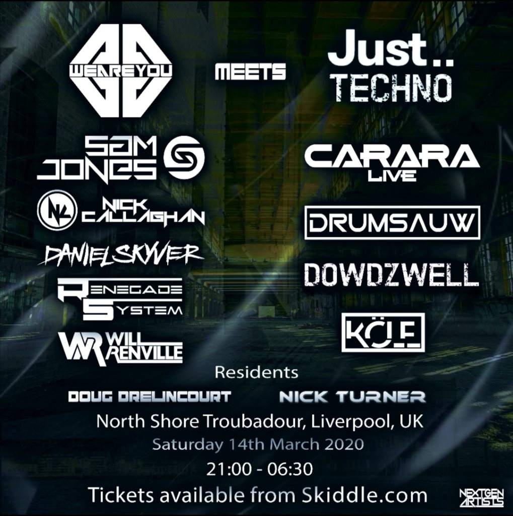 Just..Techno Meets Weareyou a North Shore Troubadour, Liverpool