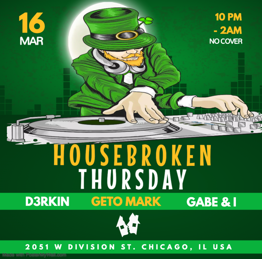 GETO MARK, D3RKIN, GABE & I at HOUSEBROKEN THURSDAY bei Innjoy Wicker ...