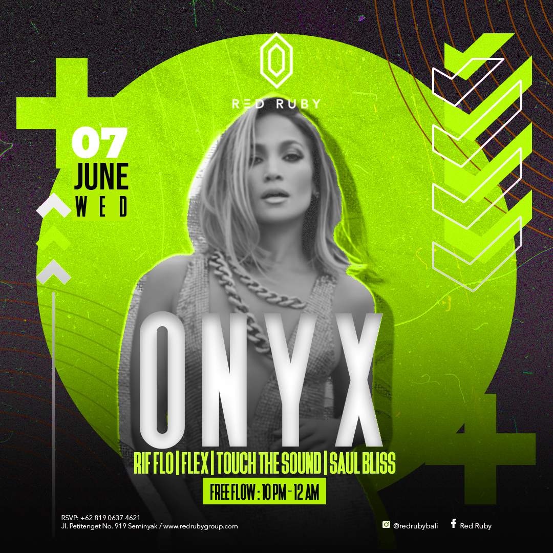 O N Y X at Red Ruby, Bali