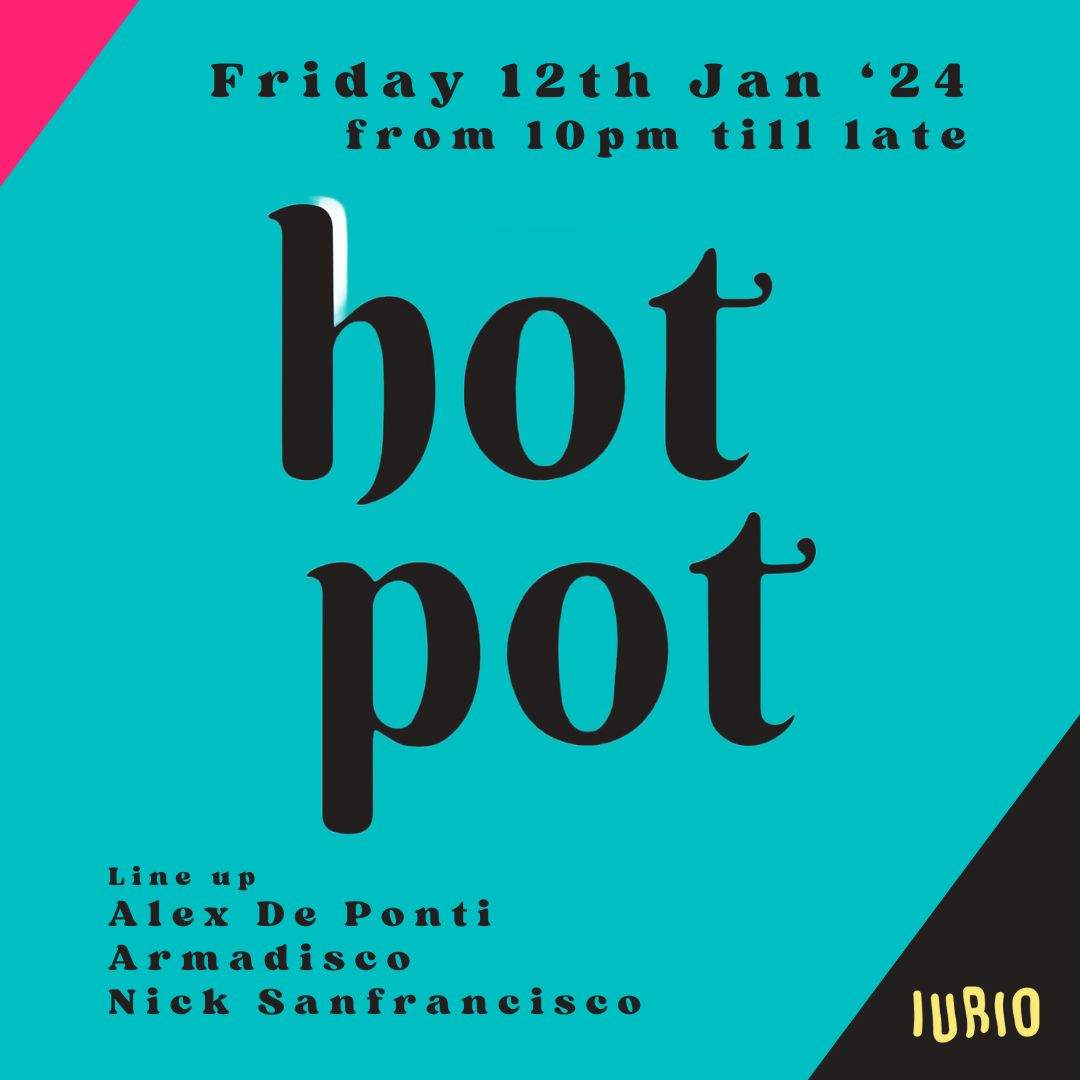 HOT POT in an Underground Cellar at TBA - Milan, Milan