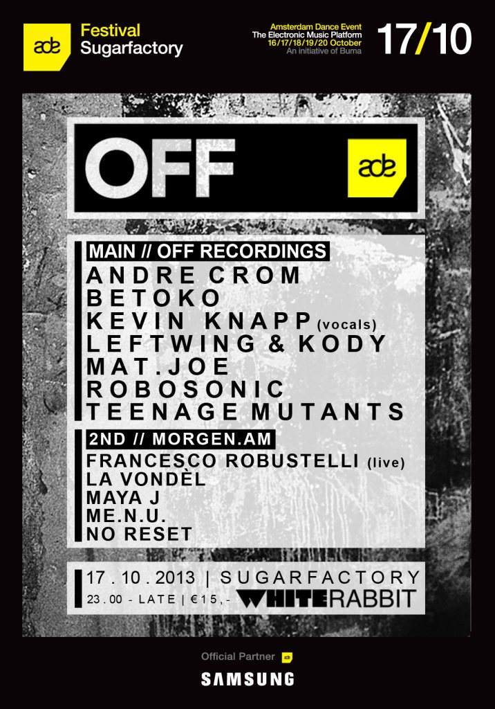 ADE: White Rabbit Invites Off Recordings at Sugar Factory, Amsterdam