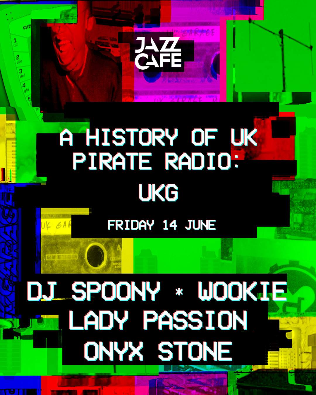 A History of UK Pirate Radio: UKG w/ DJ Spoony, Wookie, Lady Passion at ...