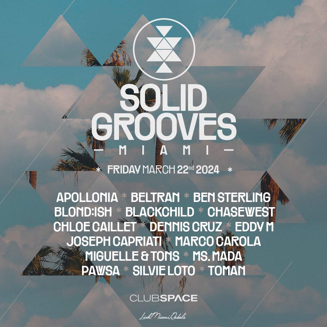 Solid Grooves Miami at Club Space Miami, Miami