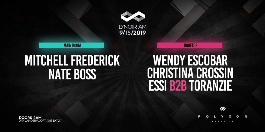 D'Noir AM Sunday Morning Afterhours At Polygon BK at Polygon BK, New York