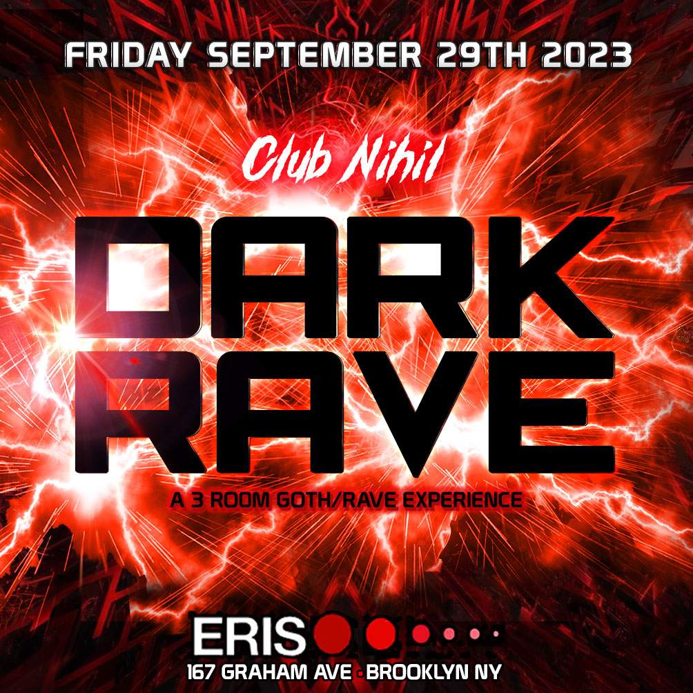 Dark Rave a Eris, New York City