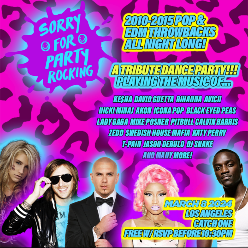 Sorry For Party Rocking (2010-2015 Pop & EDM All Night Long!) at Catch ...