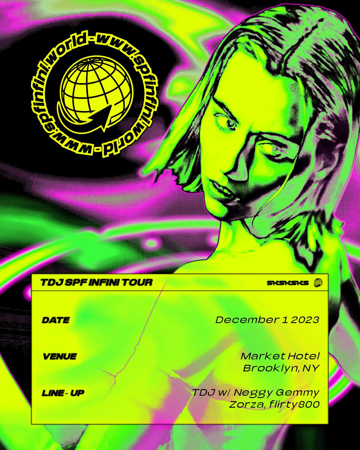sksksks presents: TDJ SPF INFINI 3 at Market Hotel, New York