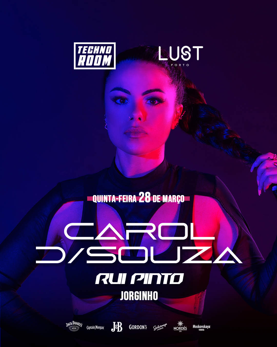 TECHNO ROOM 2ND EDITION CAROL D' SOUZA & RUI PINTO at TBA - LUST PORTO ...