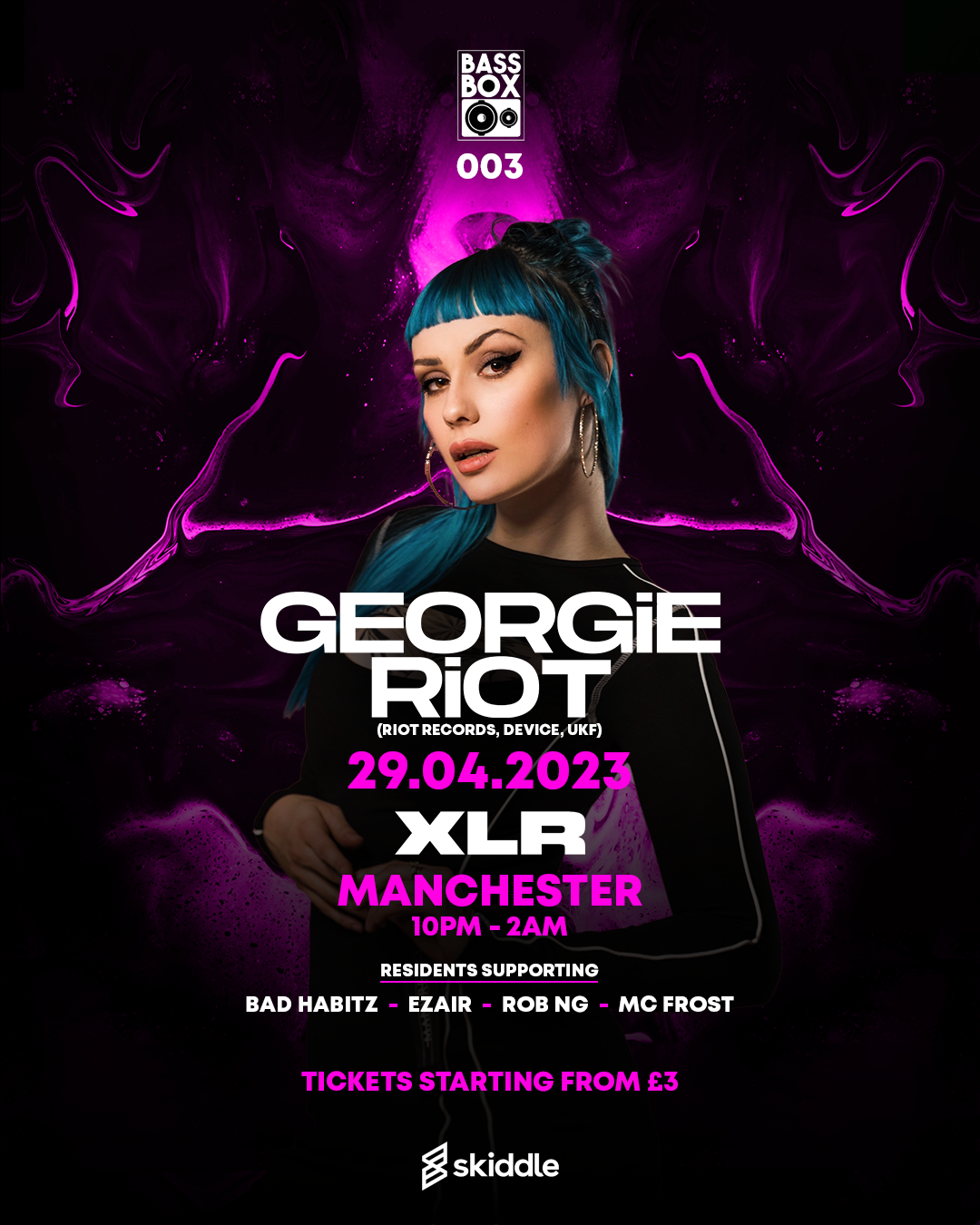 BassBox 003: Georgie Riot at XLR, Manchester