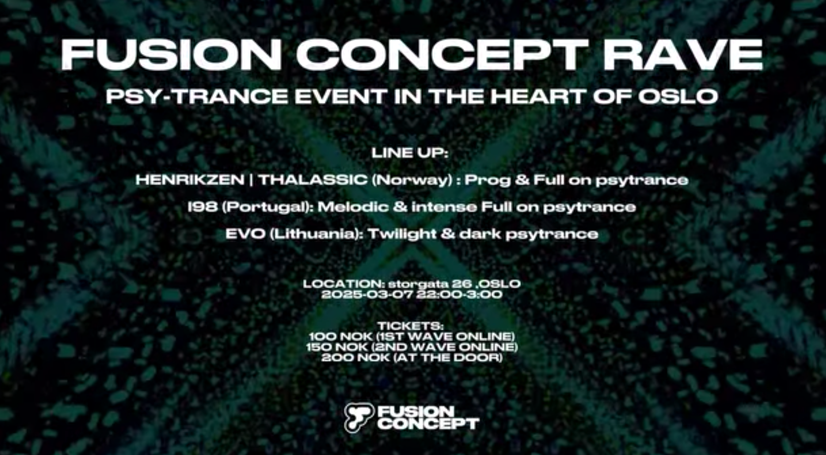 FUSION CONCEPT RAVE I PSY-TRANCE I HENRIKSEN (NO), 198 (POR), EVO (LTU ...