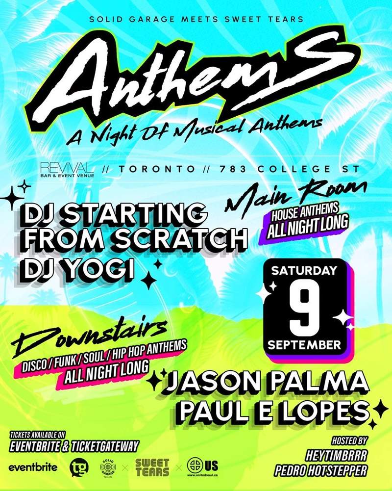 Anthems Party with DJ Starting From Scratch, DJ Yogi, Jason Palma ...