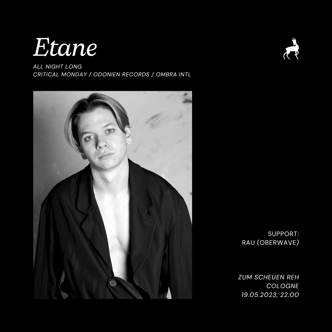 Etane (All Night Long) en Zum Scheuen Reh, Colonia