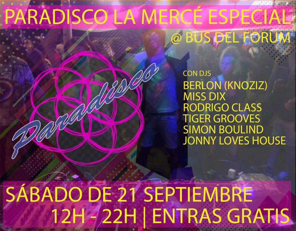☀ ☀ ☀ Paradisco - La Mercè Special ☀ ☀ ☀ Outdoor Free Party / Fiesta Al ...