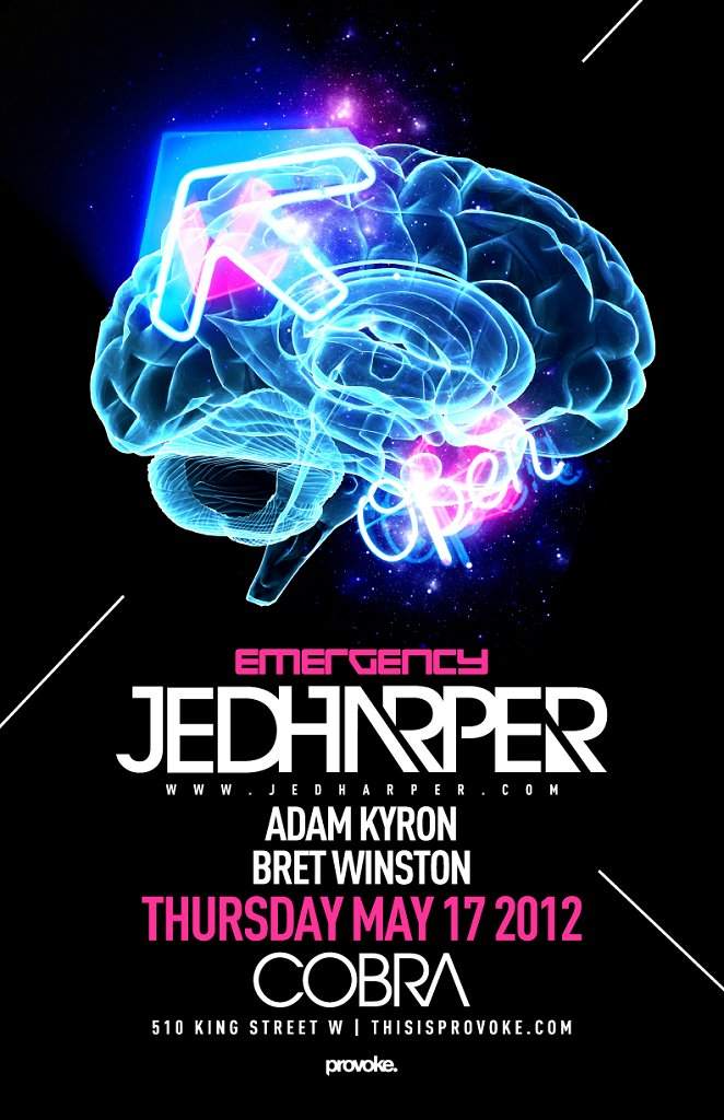 Emergency presents Jed Harper at Cobra, Toronto