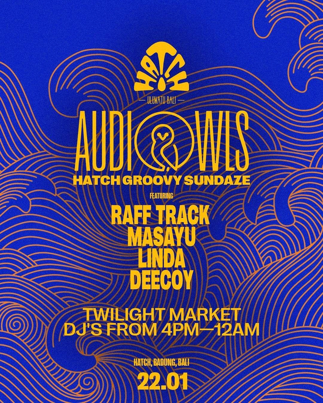 Audiowls at TBA - Hatch , Indonesia