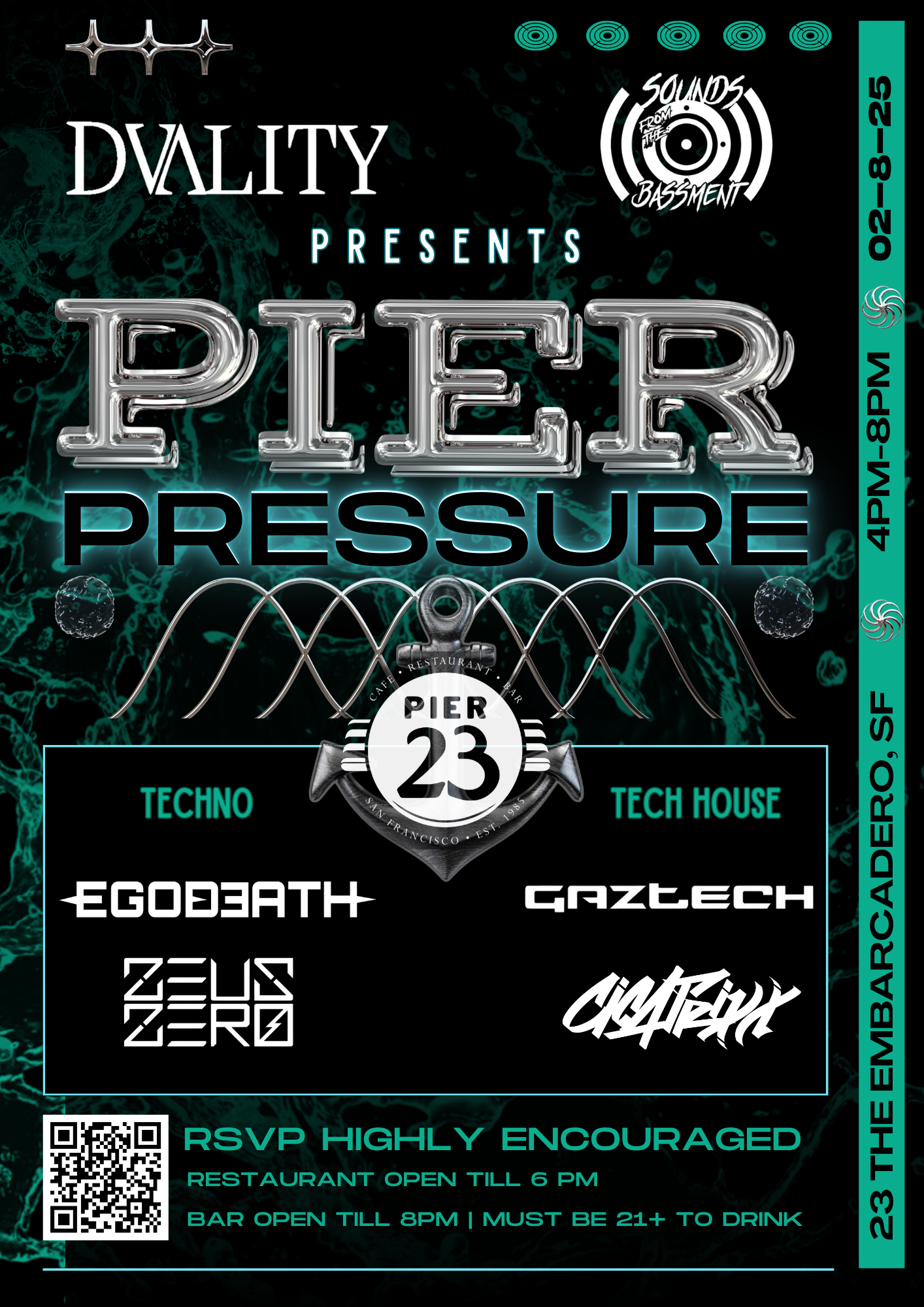 Dvality X Sounds from the Bassment Presents: Pier Pressure at Pier 23, San Francisco/Oakland