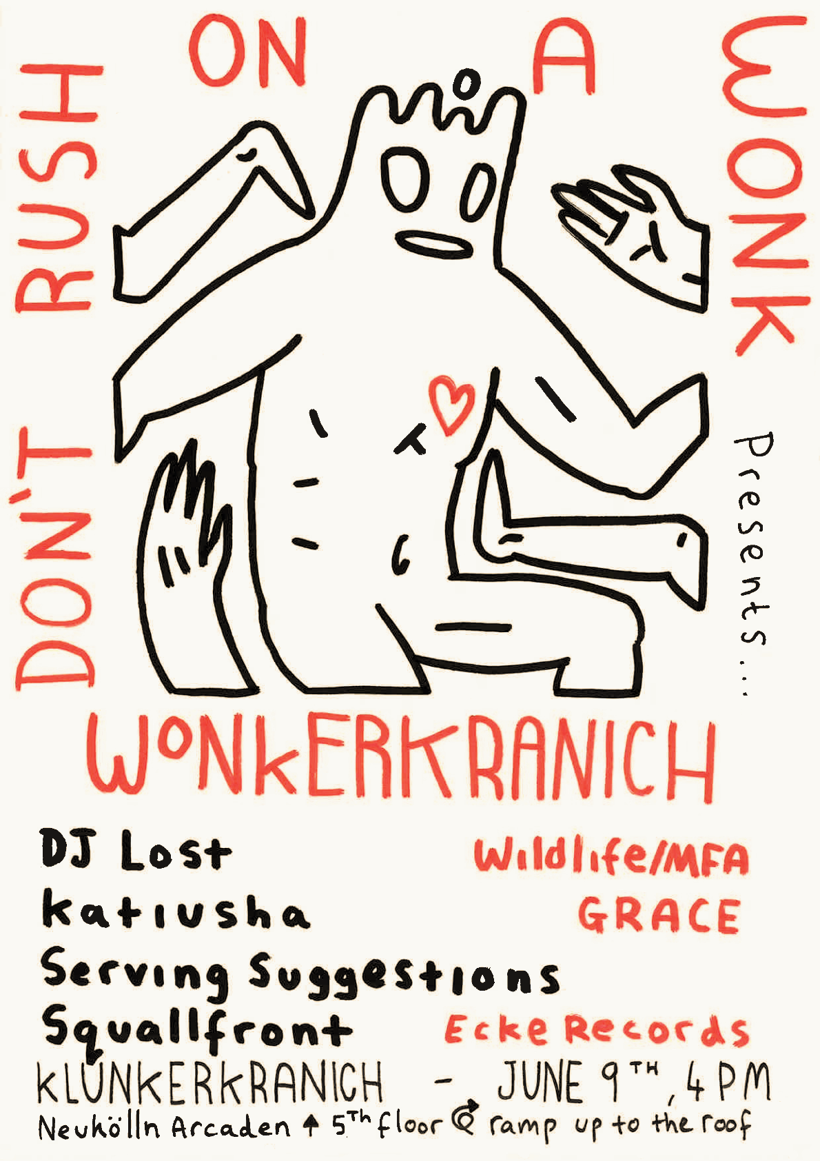 Don't Rush On A Wonk presents.. Wonkerkranich at Klunkerkranich, Berlin