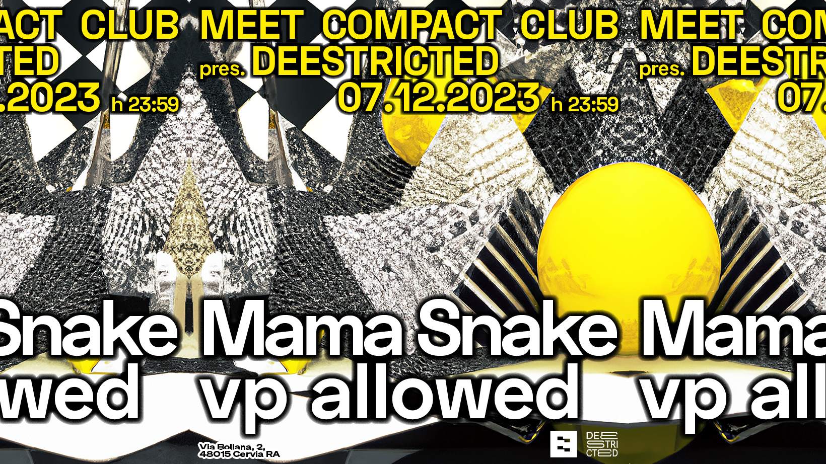 MEET pres. Deestricted with Mama Snake at Meet Compact Club, North