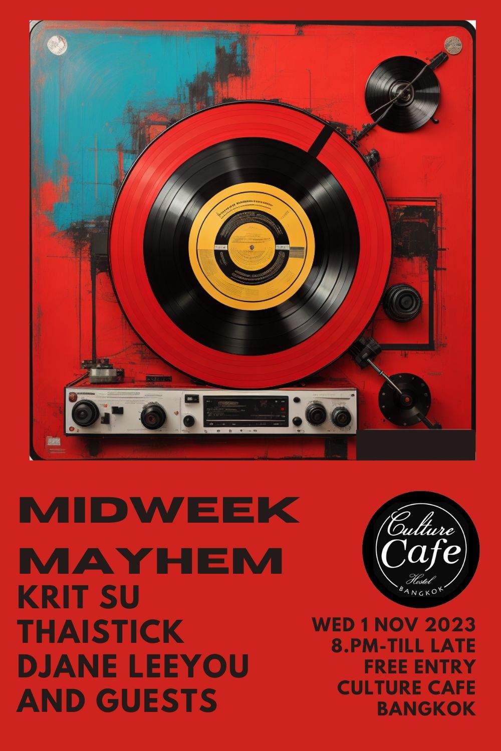 Midweek Mayhem: The Sessions at Culture Cafe, Bangkok