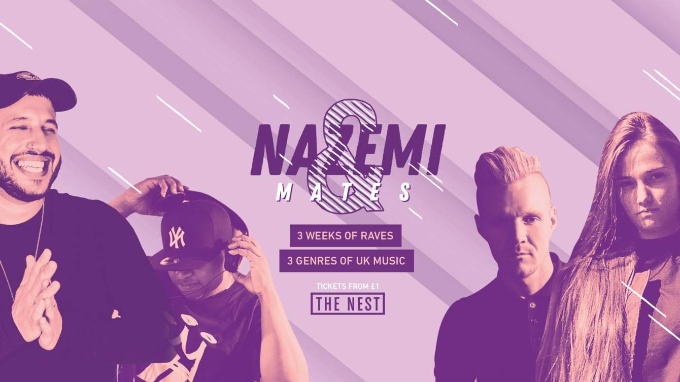 Nazemi & Mates: D&B Special with Mollie Collins + Secret Special Guests ...