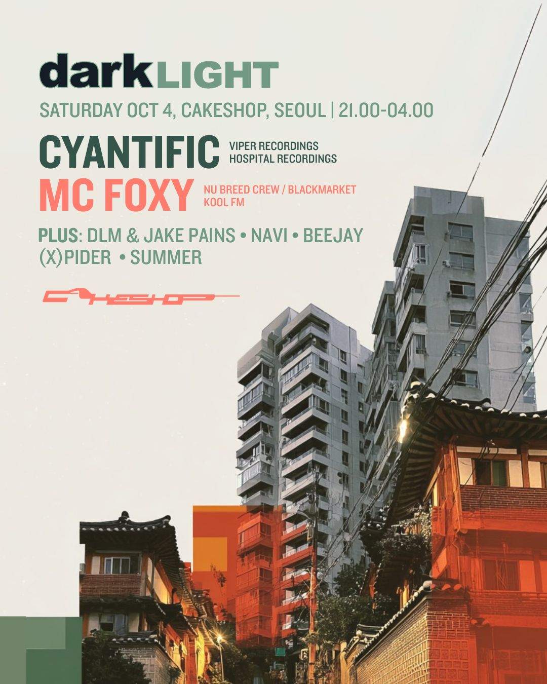 Darklight DnB: Cyantific and MC Foxy bei Cakeshop, Seoul