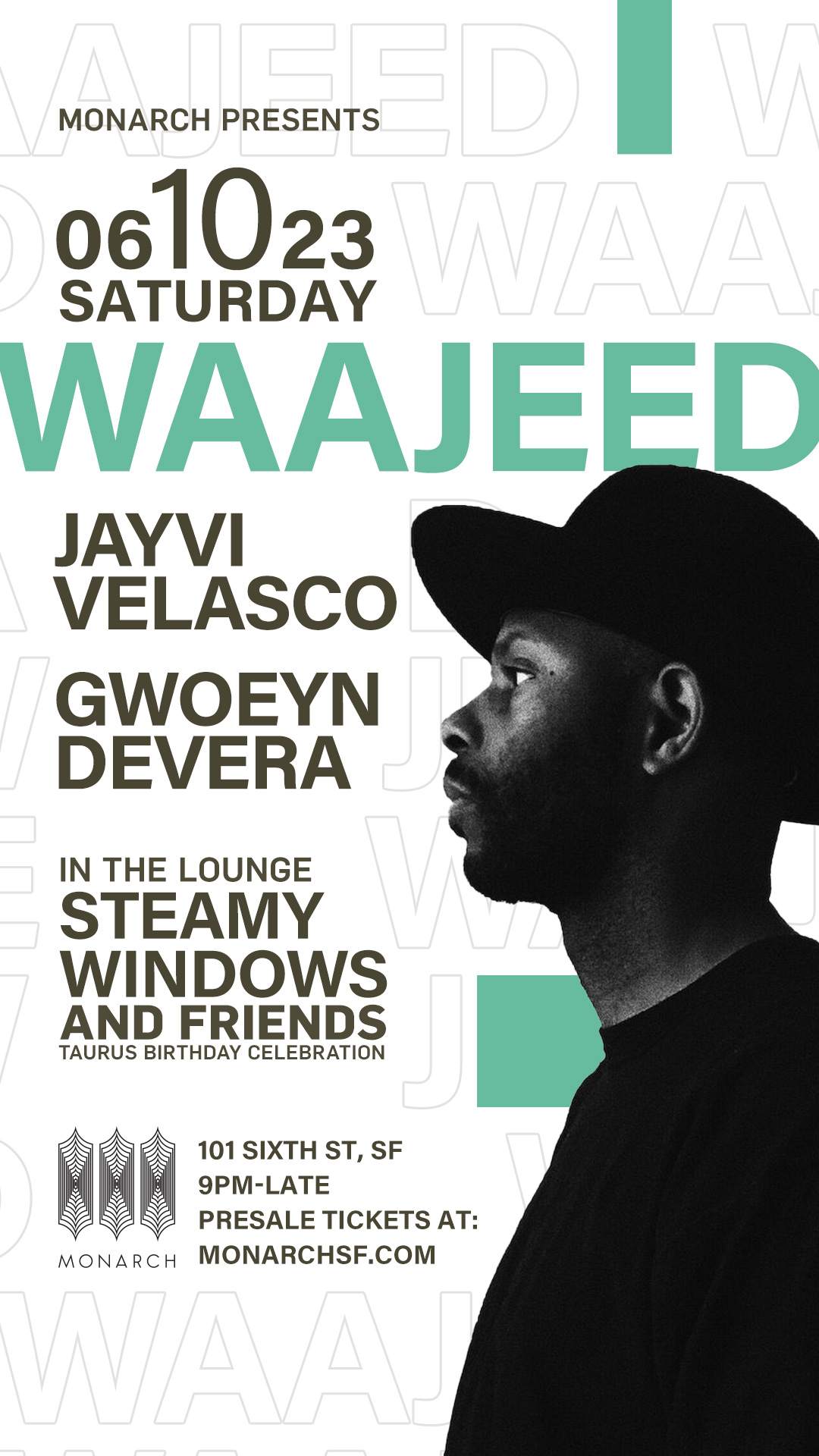 Waajeed - Jayvi Velasco - Gwoeyn Devera & More bei Monarch, San ...