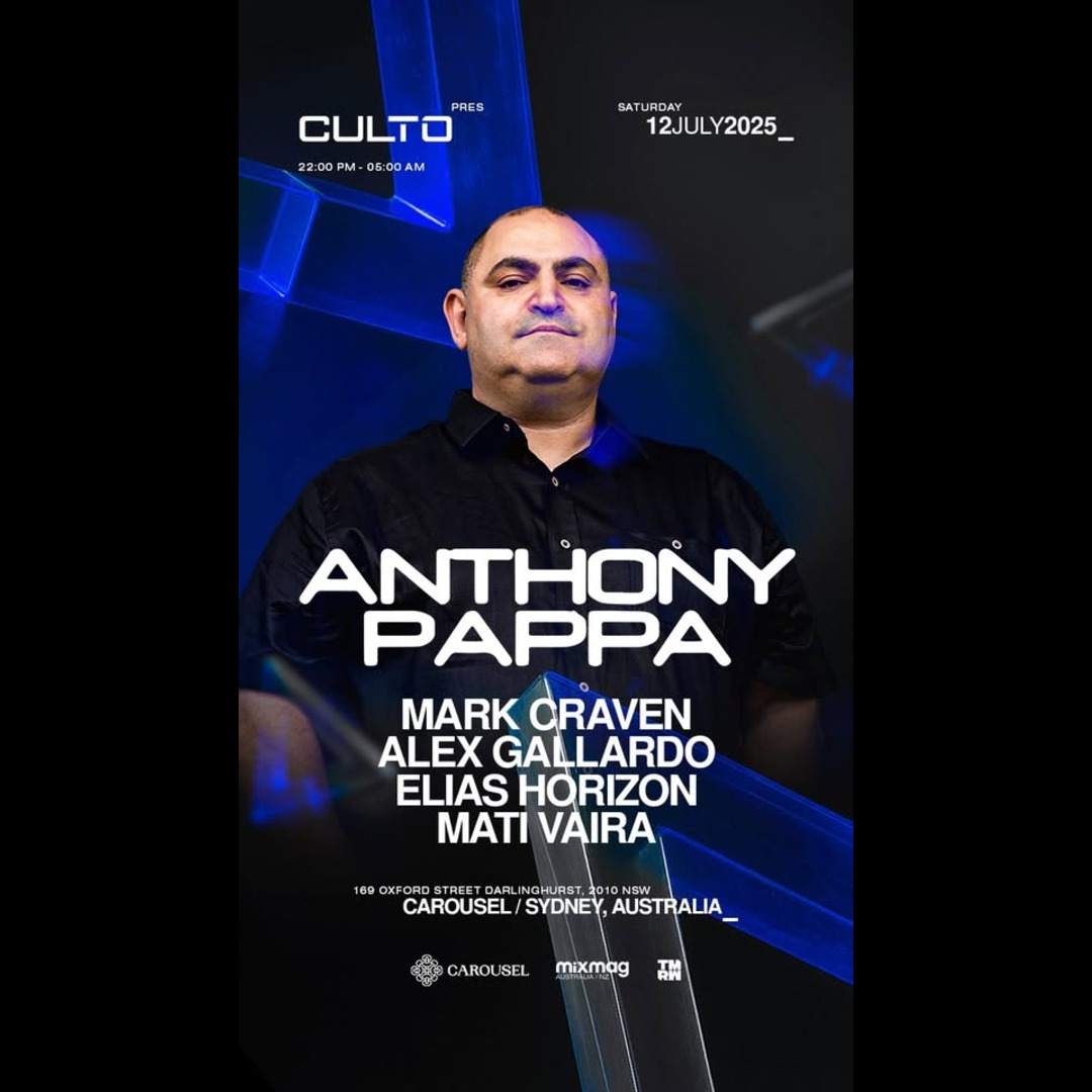 Anthony Pappa X Culto Music at Carousel Bar & Ballroom, Sydney