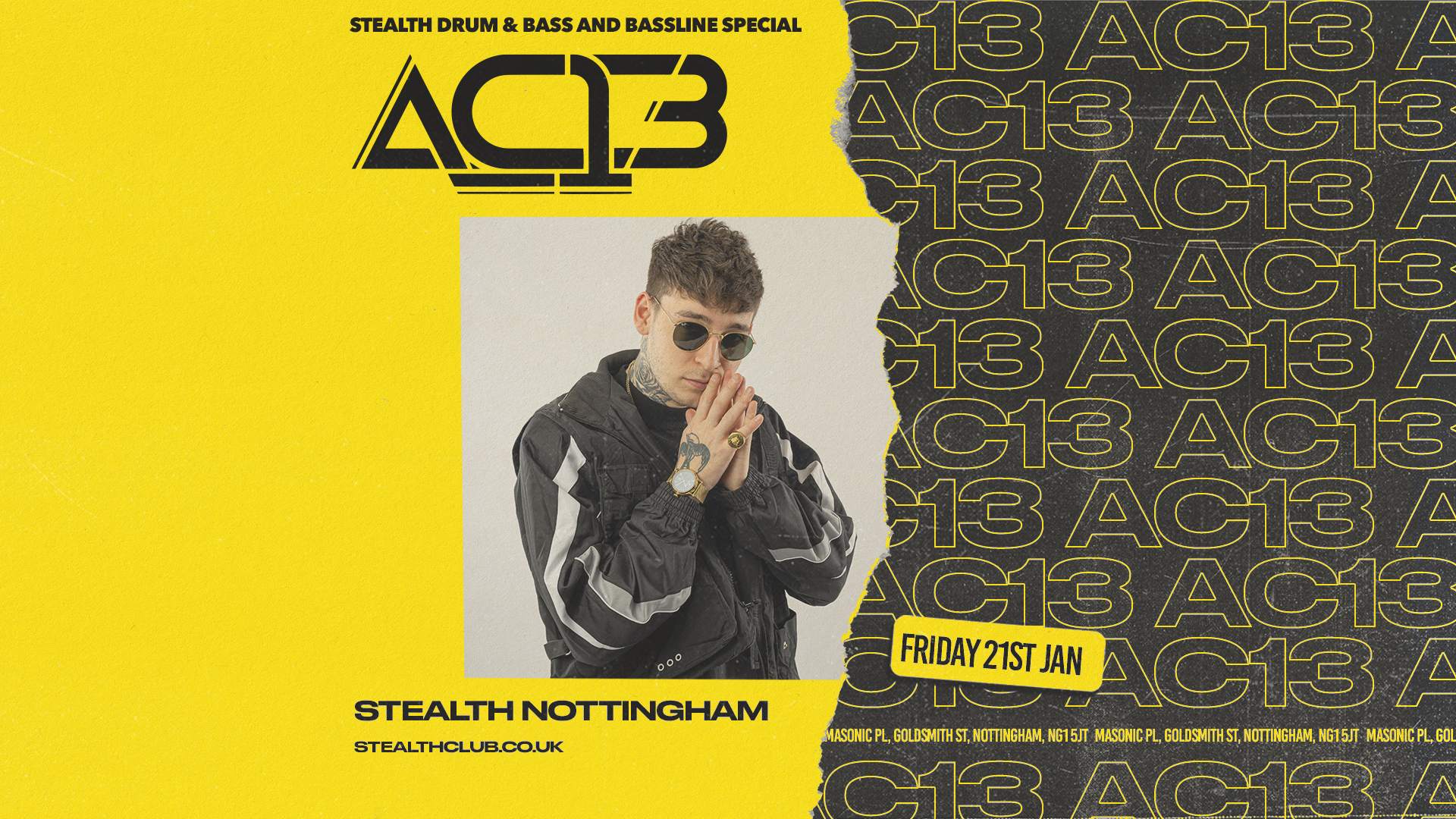 AC13 at Stealth, Nottingham