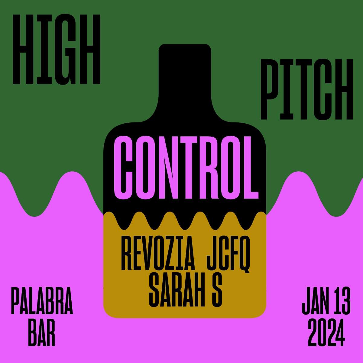 High Pitch Control at Palabra Bar, Berlin