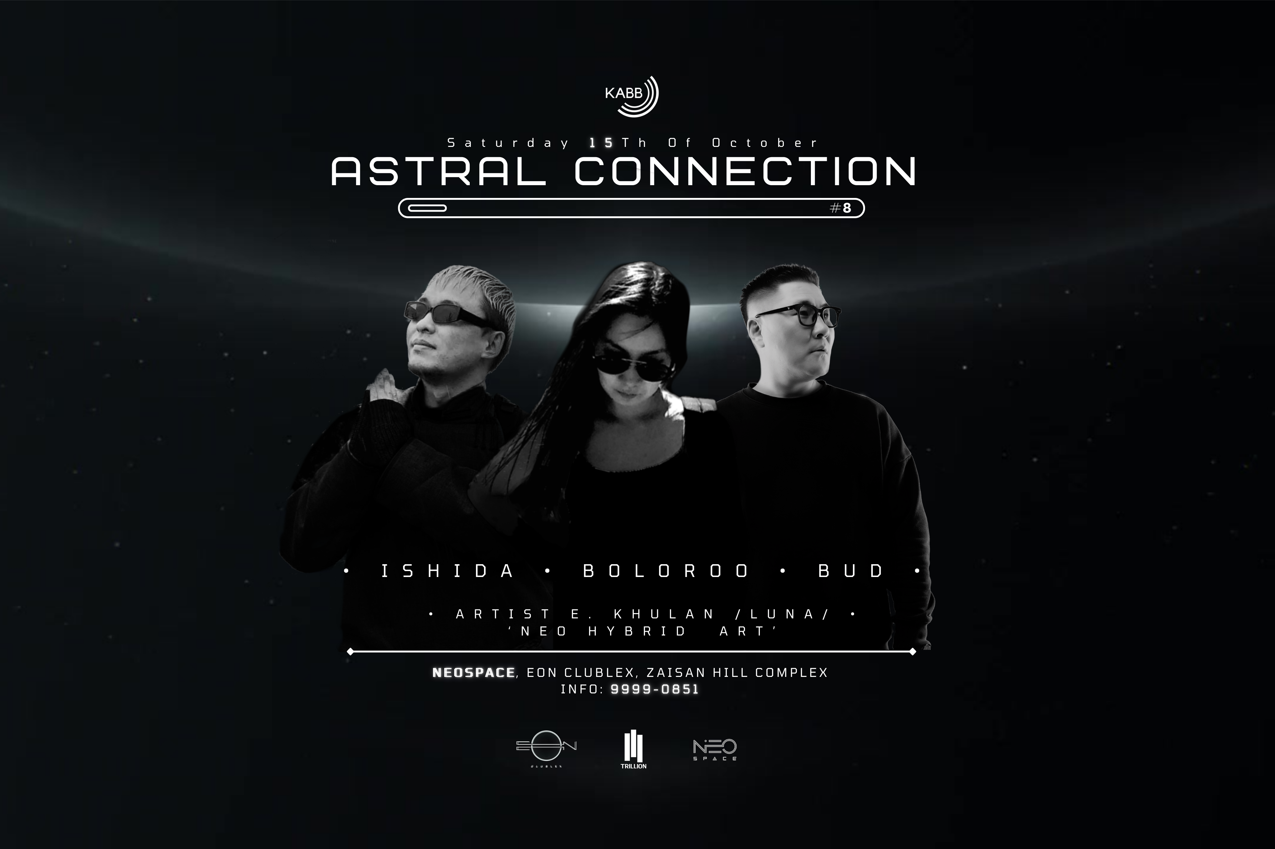 ASTRAL CONNECTION #8 at EON Clublex, Mongolia