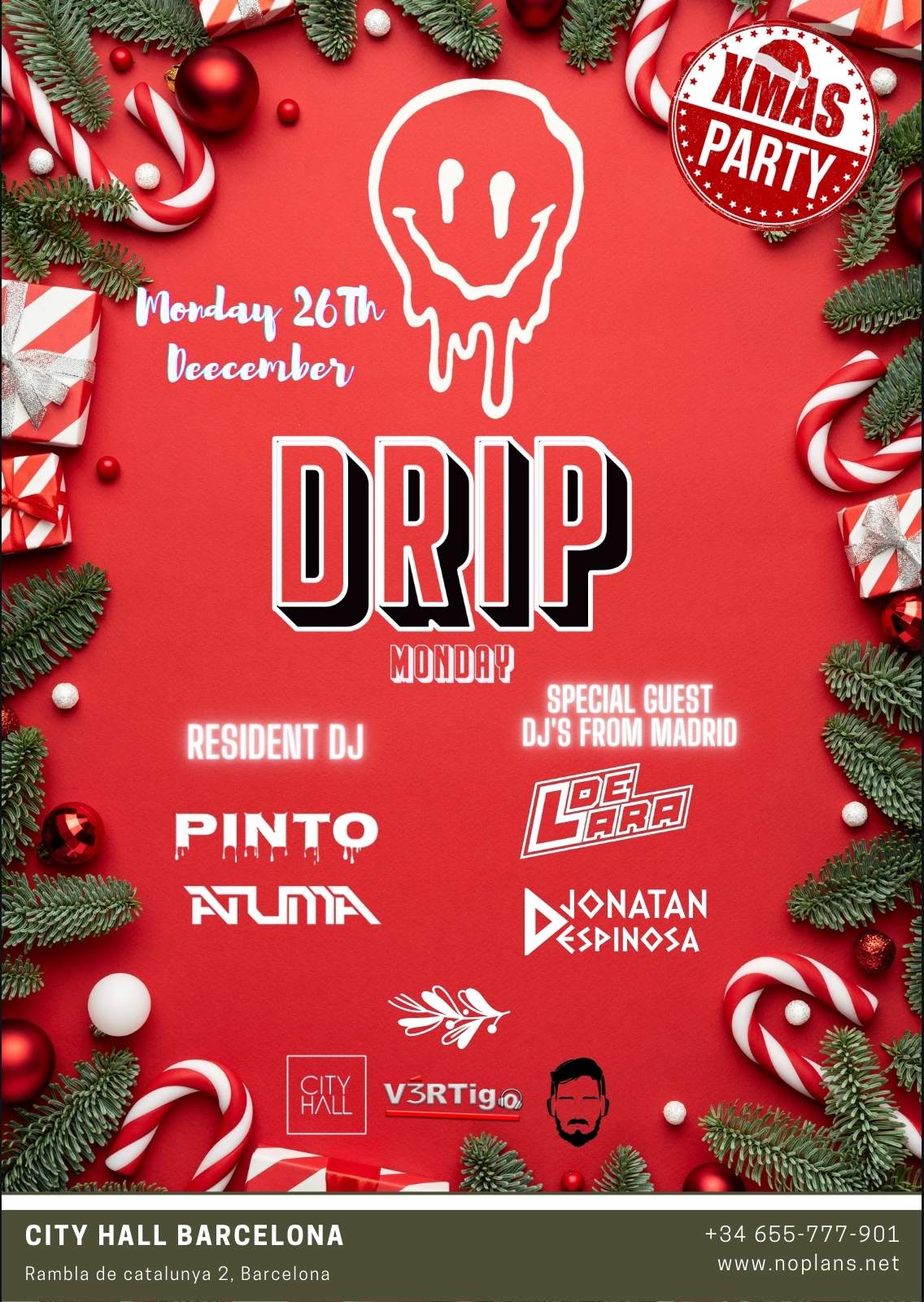 DRIP MONDAY at City Hall, Barcelona