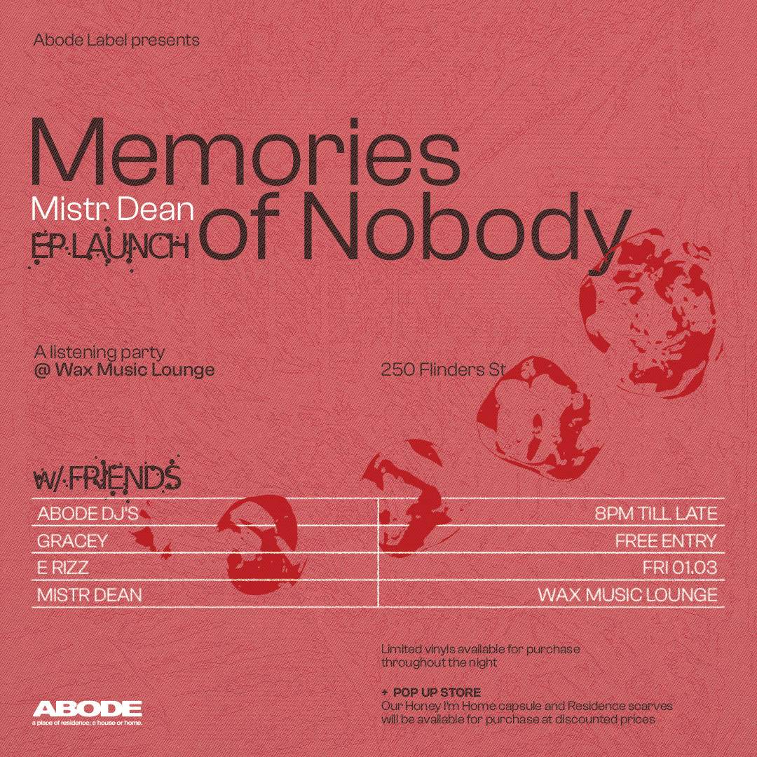 ABODE LABEL presents: Mistr Dean 'Memories of Nobody' Vinyl Launch at ...